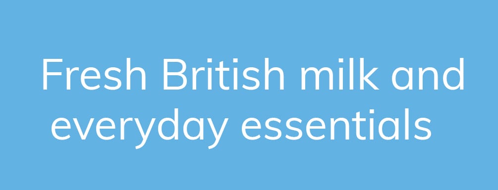 Fresh British Milk Delivery | Convenient Shopping